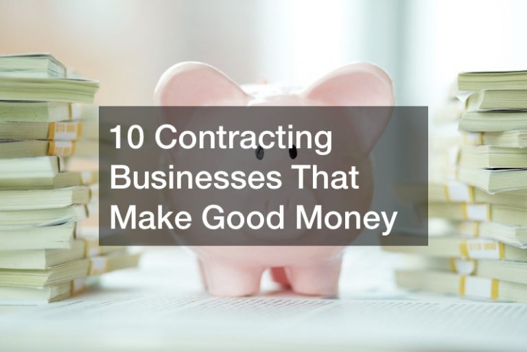 10 Contracting Businesses That Make Good Money - Morgantown WV Business ...